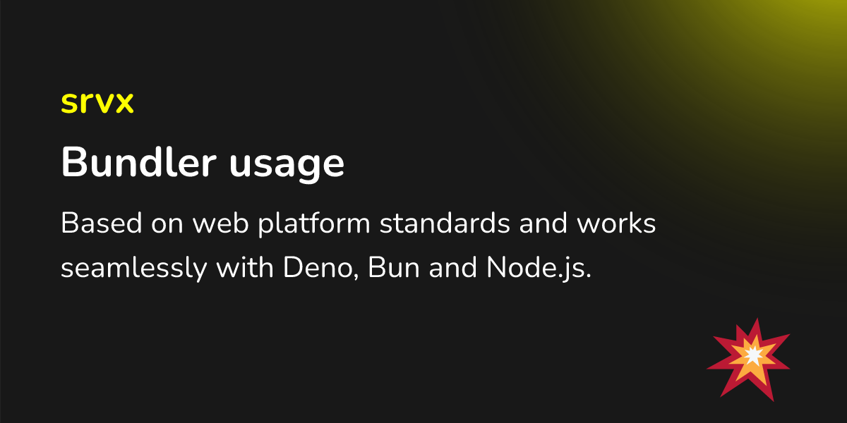 Bundler usage - srvx